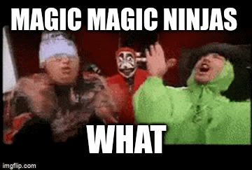 magic ninjas - Imgflip