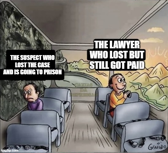 It's a win-win situation for a lawyer. Maybe I might be one ...