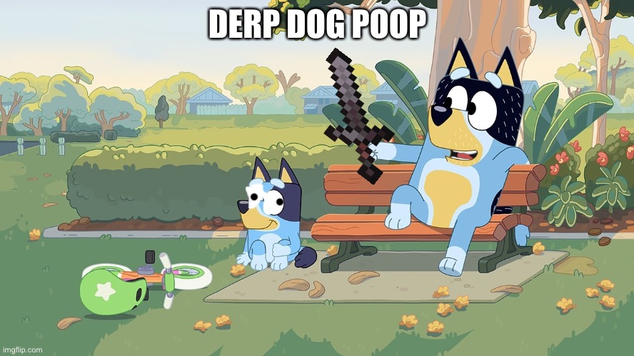 Derp dog poop - Imgflip