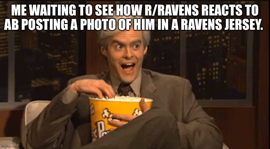 Excited popcorn eating - Imgflip