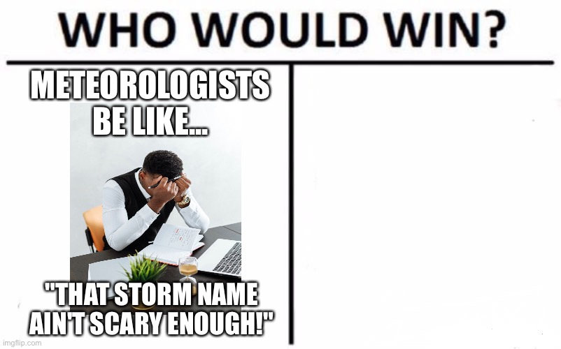 Who Would Win? Meme - Imgflip