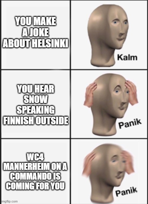 Kalm panik PANIK - Imgflip