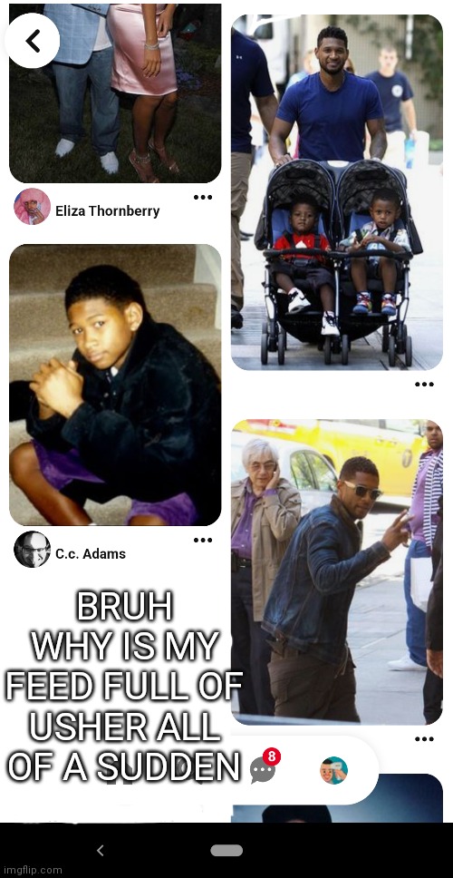 honestly I don't mind but Pinterest be acting up at the weirdest times - Imgflip