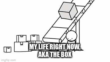 My life - Imgflip