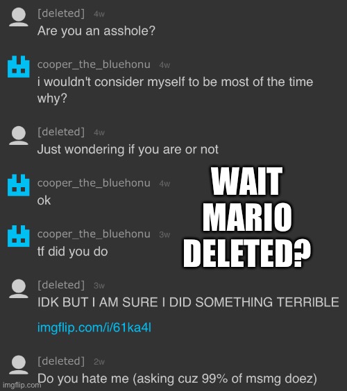 (these are old DMs btw) - Imgflip