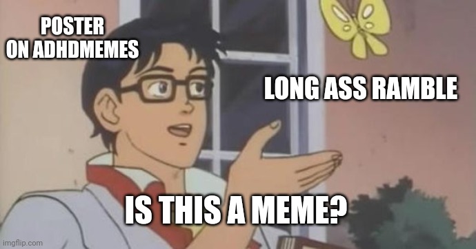 Is This a Pigeon - Imgflip