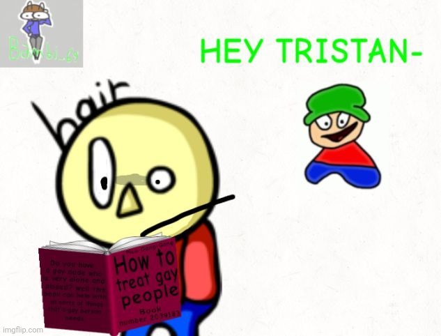 yo Tristan where can i get that book - Imgflip