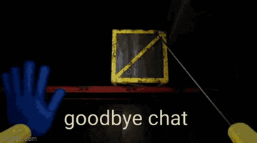 Goodbye chat - Imgflip