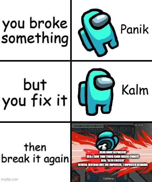 breaking something be like - Imgflip