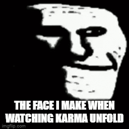 KARMA - Imgflip