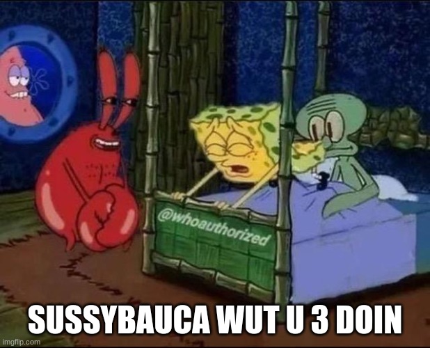 sussy spongebob - Imgflip
