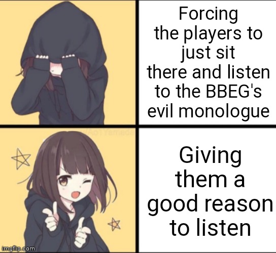 Position your evil monologue properly : r/dndmemes