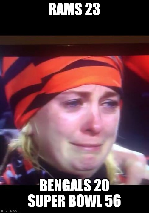 bengals fans crying - Imgflip