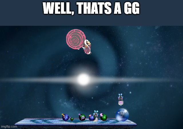 basically, they'll die as soon as it hits the ground - Imgflip