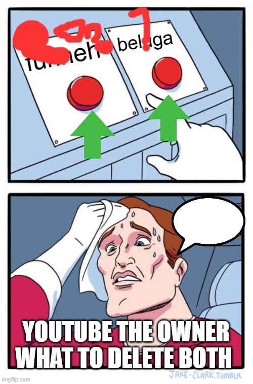 Two Buttons Meme - Imgflip