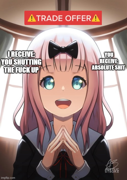 Trade Offer Chika - Imgflip