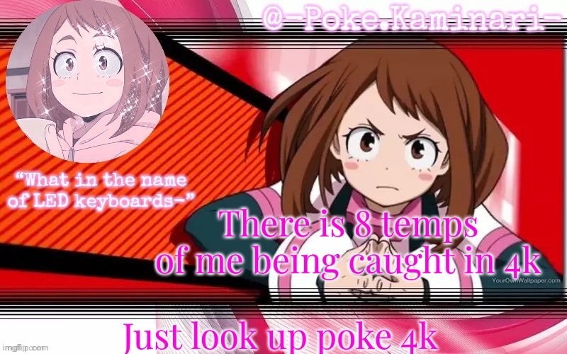 Poke's ochaco uraraka temp - Imgflip