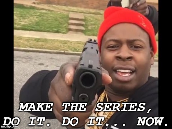 gun pointing meme - Imgflip
