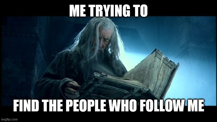 comment if you follow - Imgflip