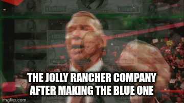 best jolly rancher - Imgflip