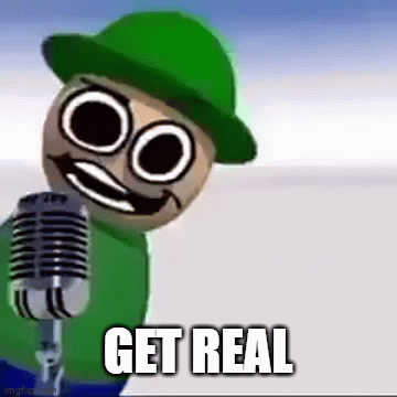 Get real - Imgflip