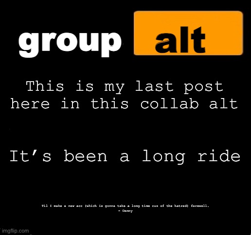 group alt announcement template - Imgflip