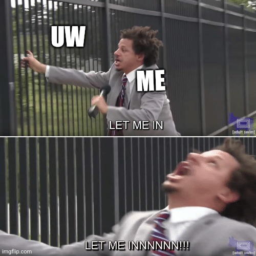 Come on UW - Imgflip