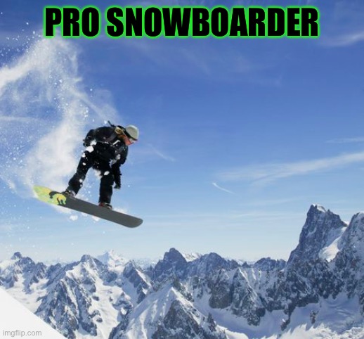 Snowboardy Guy - Imgflip