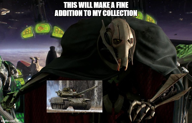 Grievous a fine addition to my collection - Imgflip