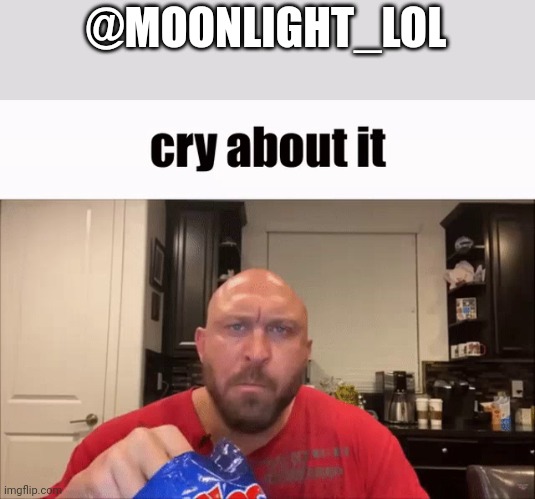 @Moonlight_lol - Imgflip