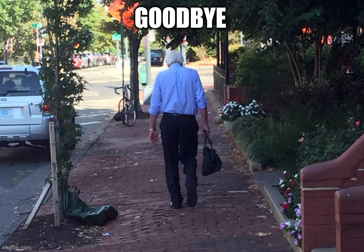 Bernie Sanders walking away - Imgflip
