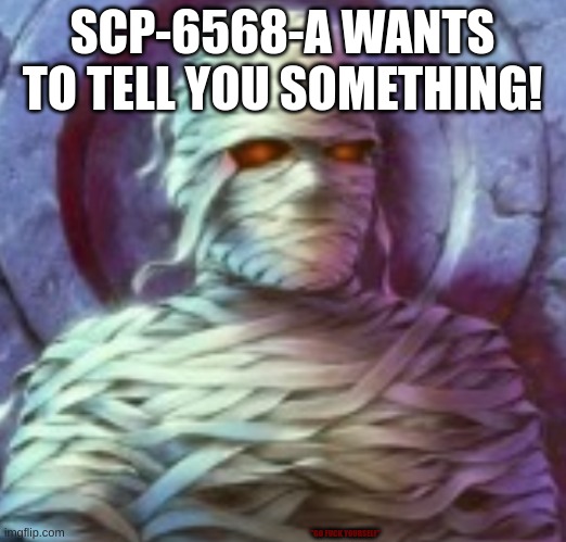 yo he wants to tell you something :0 - Imgflip