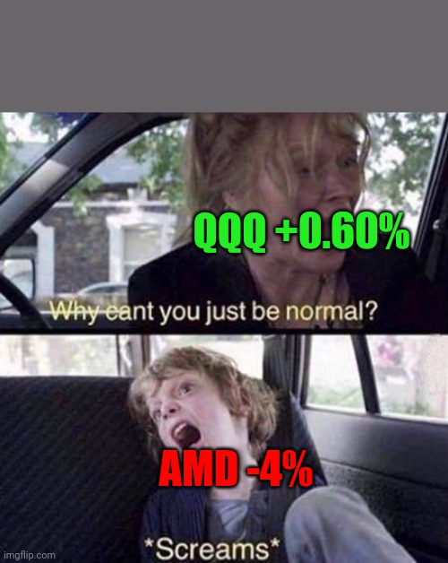 Why Can't You Just Be Normal - Imgflip