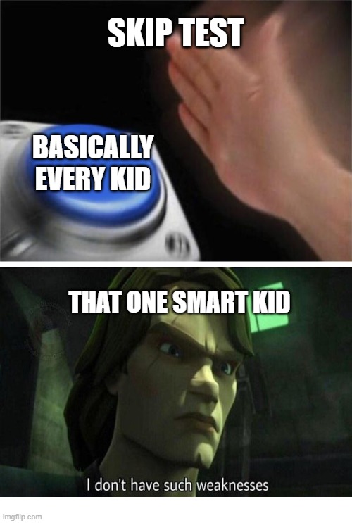 Basically that one kid - Imgflip