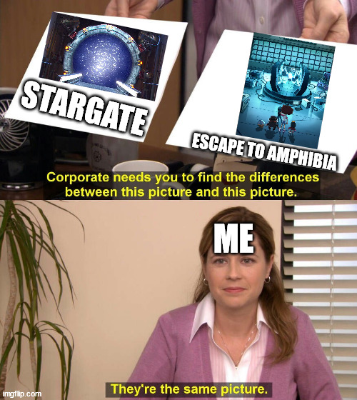 They are the same picture - Amphibia x Stargate meme : r/amphibia