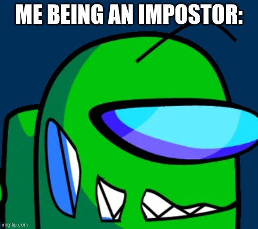 I'm not sus - Imgflip