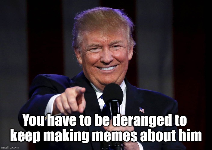 Prerequisites to be a trumper - Imgflip