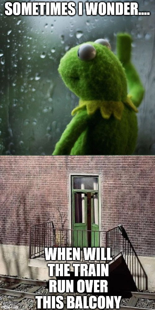 Image tagged in sometimes i wonder - Imgflip