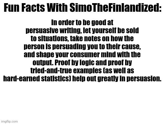 Fun Facts With SimoTheFinlandized 007 Persuasion Imgflip