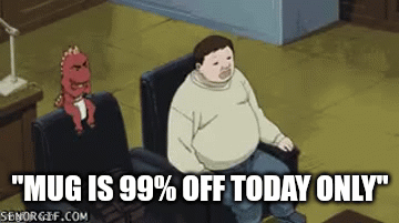 Certified mug moment - Imgflip