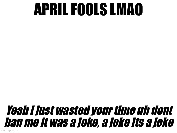 Blank White Template - Imgflip