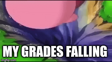 School grades - Imgflip