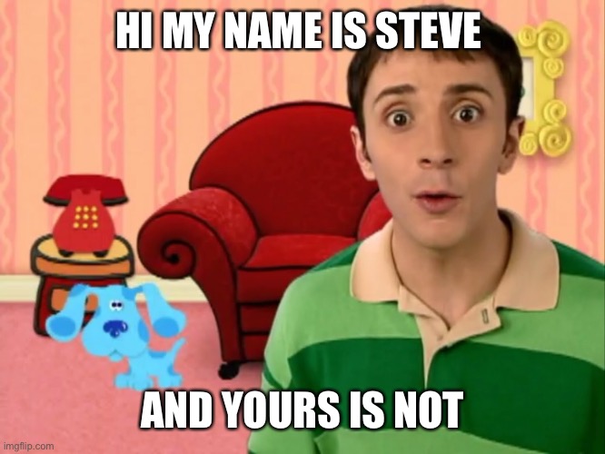 hi my name is : r/memeswithoutmods