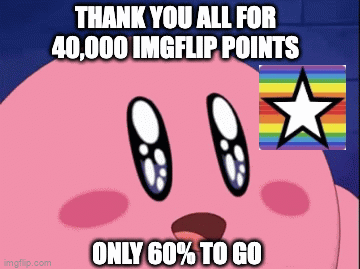 Thanks guys :D - Imgflip
