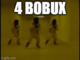 4 bobux - Imgflip