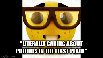 To both the "Democrat" and "Republican" GIFs - Imgflip