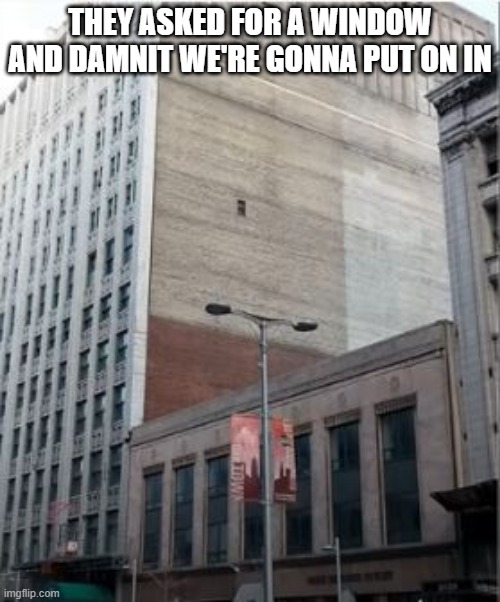 Room with the Only View - Imgflip