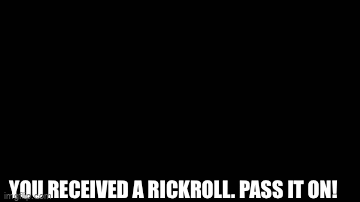 Rickroll GIF - Imgflip