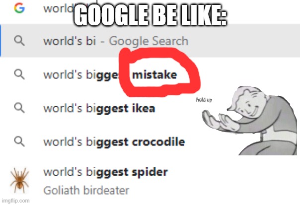 Google be like: - Imgflip