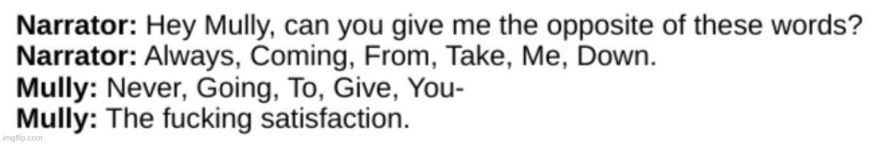 Something Narrator would actually do. - Imgflip